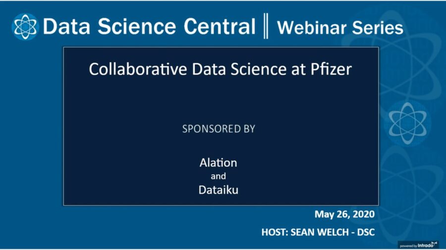 DSC Webinar Series: Collaborative Data Science at Pfizer ... DSC Webinar Series: Collaborative Data Science at Pfizer ...