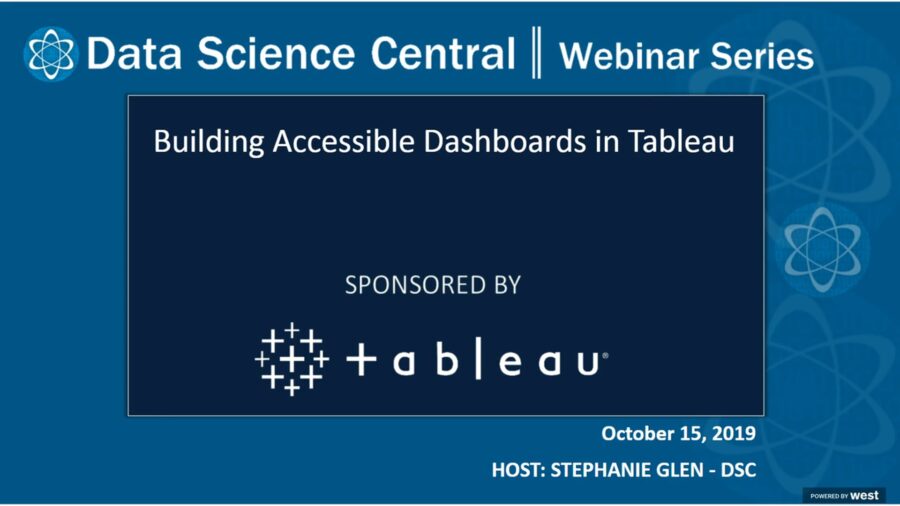 DSC Webinar Series: Building Accessible Dashboards in Tableau ... DSC Webinar Series: Building Accessible Dashboards in Tableau ...