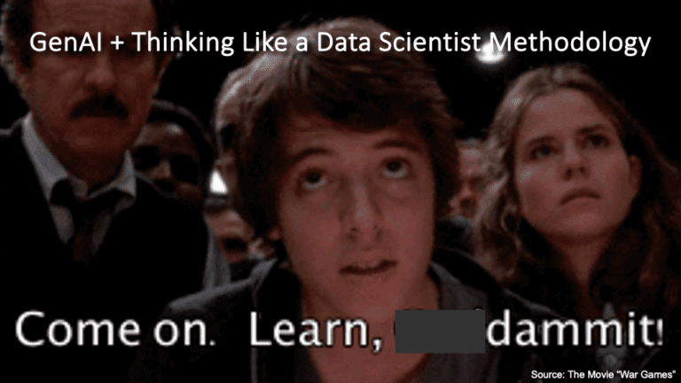 Integrating GenAI into “Thinking Like a Data Scientist” Methodology ... Integrating GenAI into “Thinking Like a Data Scientist” Methodology ...