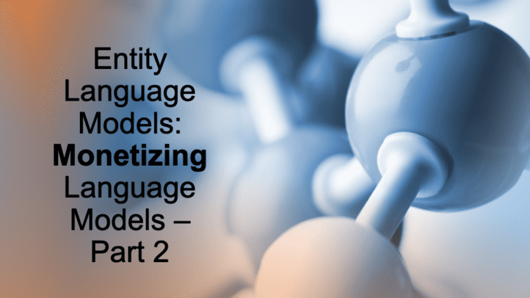 Entity Language Models: Monetizing Language Models – Part 2 - DataScienceCentral.com